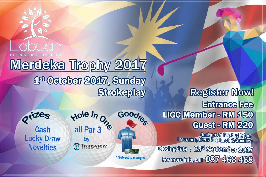 MERDEKA Trophy | Labuan International Golf Club